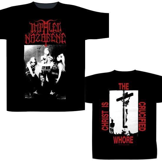 CLEARANCE - T-Shirt - Impaled Nazarene - Christ Crucified Whore | Rock ...